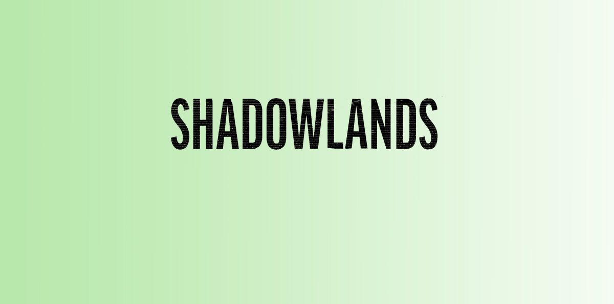 Shadowlands by Matthew Green – Book Review